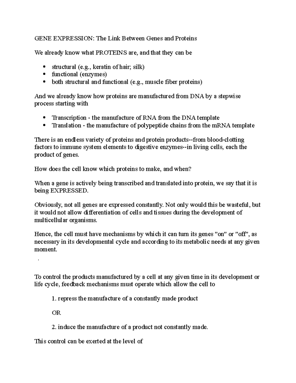 Lecture 16 - GENE EXPRESSION: The Link Between Genes and Proteins We ...
