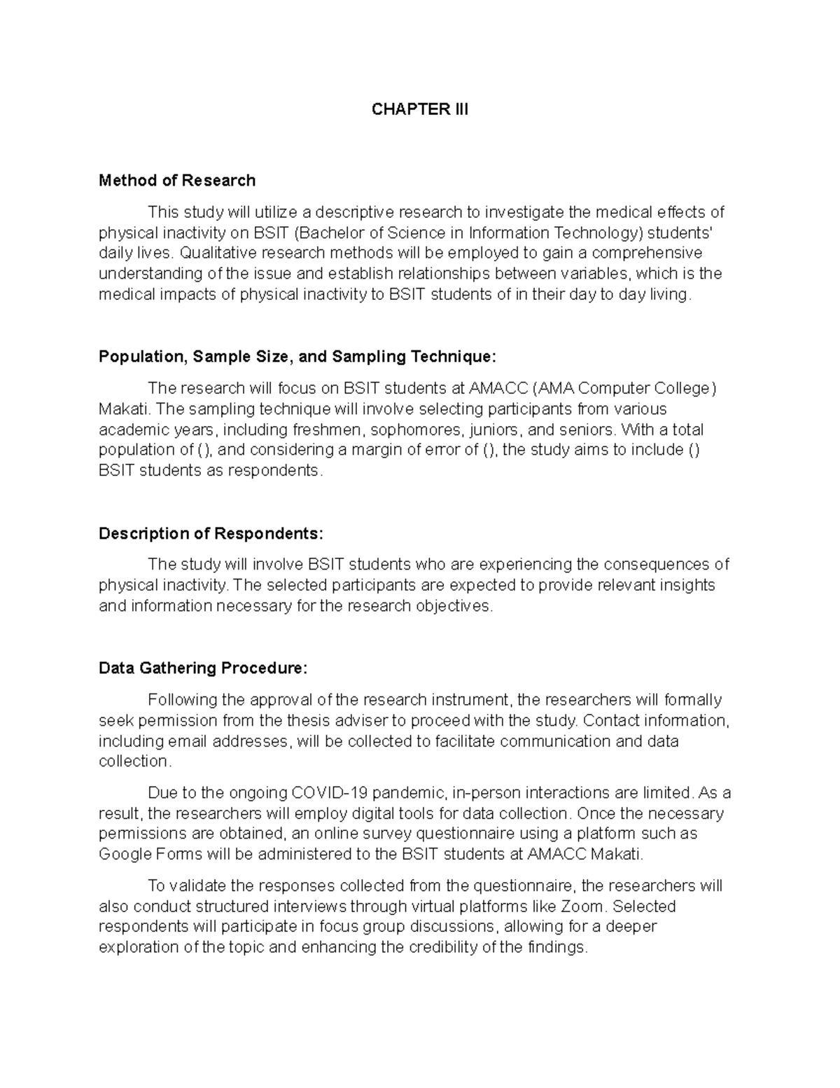 Chapter III - CHAPTER III Method of Research This study will utilize a ...