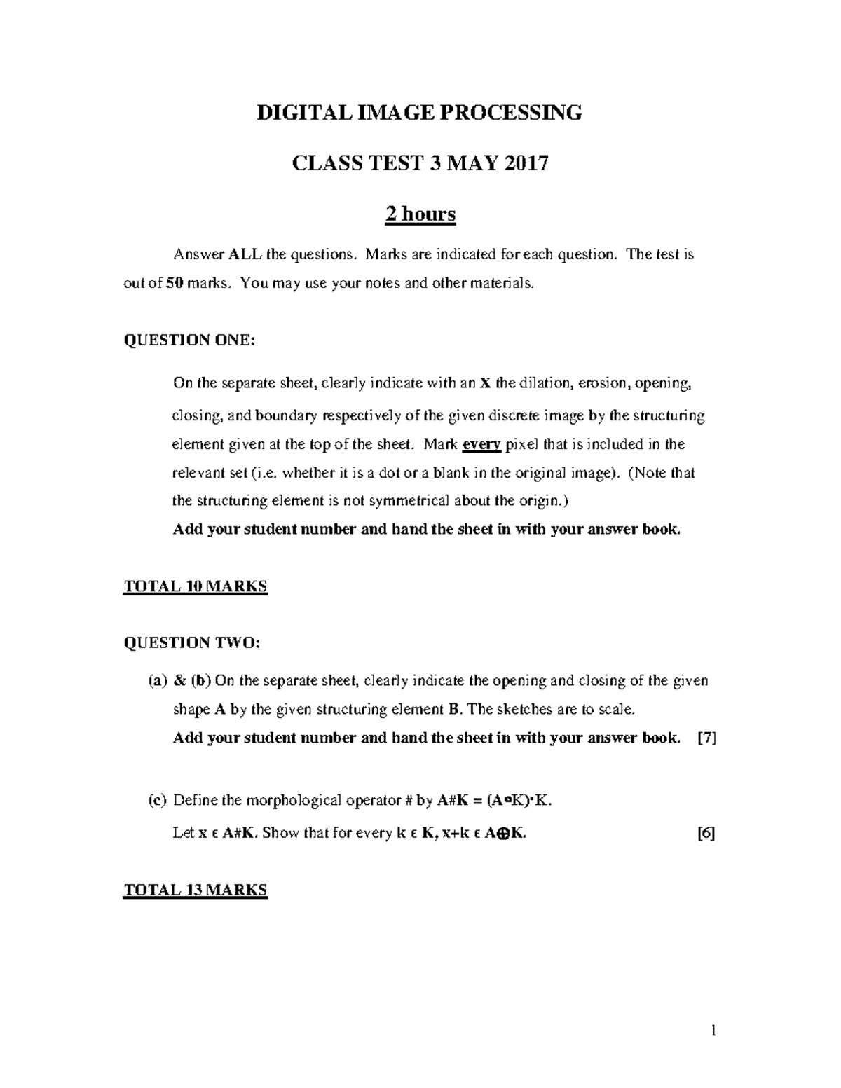 Test 2 April 2017, questions - DIGITAL IMAGE PROCESSING CLASS TEST 3 ...