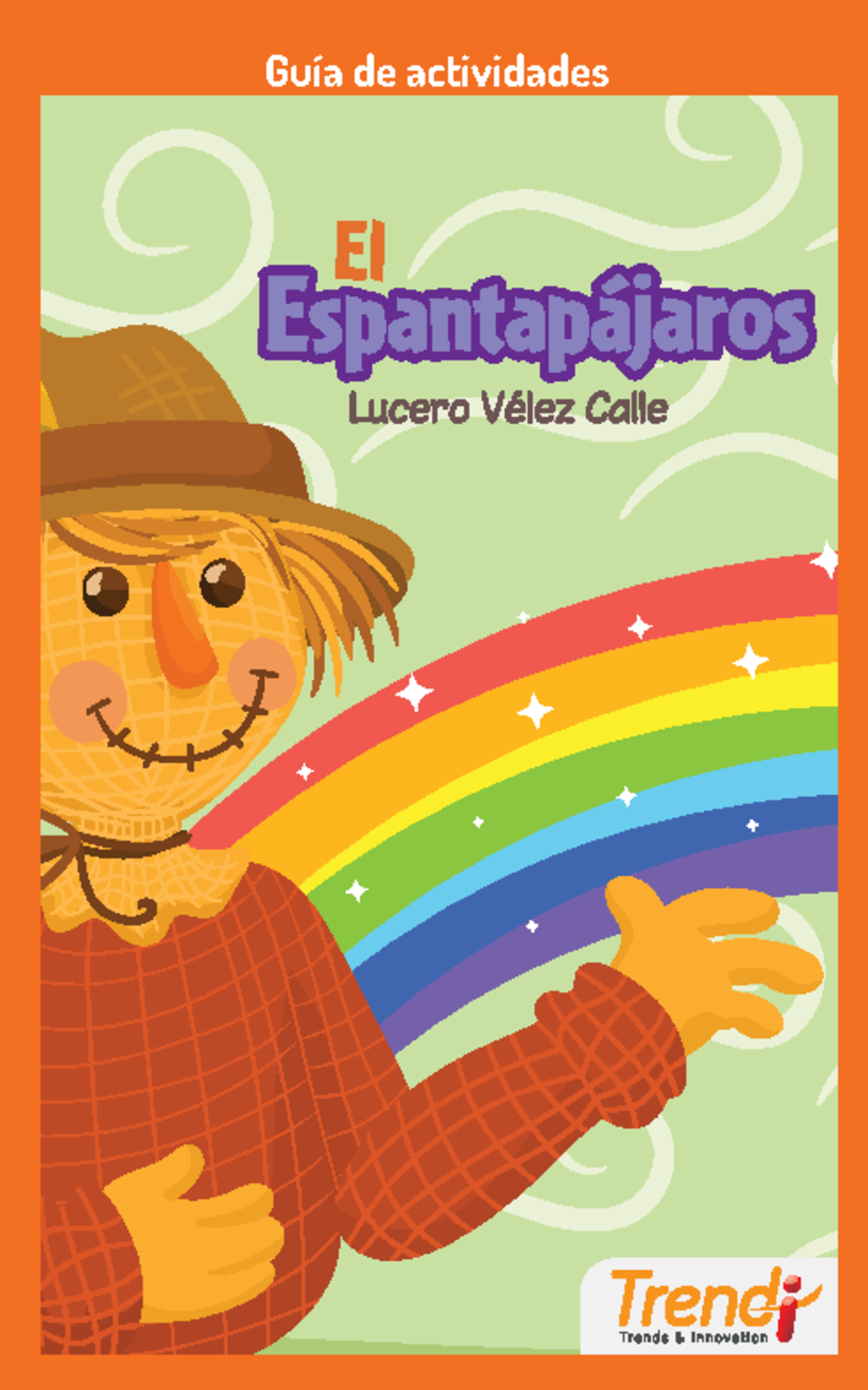 GUIA Actividades El Espantapájaros - Guía de actividades Querido lector ...