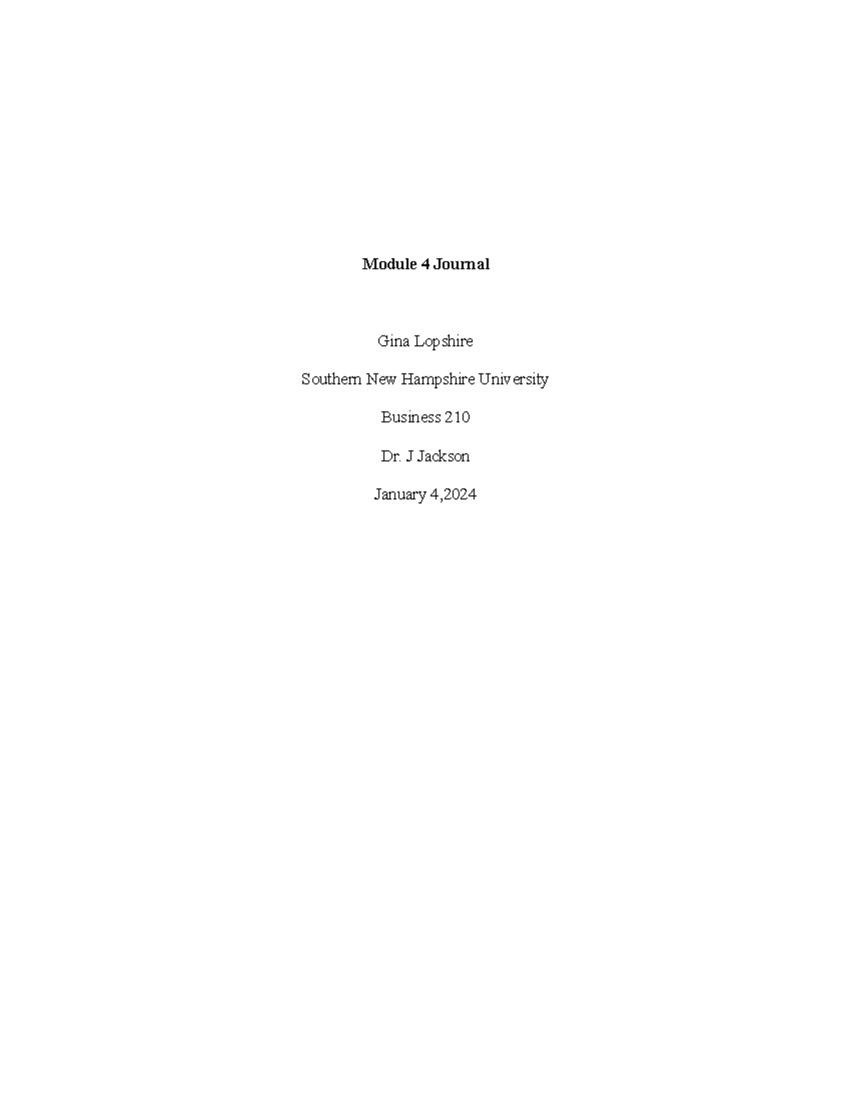 Module 4 journal glopshire - Module 4 Journal Gina Lopshire Southern ...