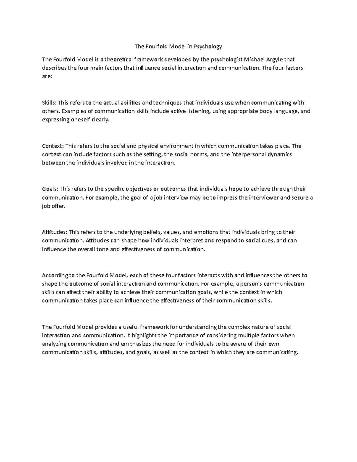 The Fourfold Model in Psychology - The four factors are: Skills: This ...