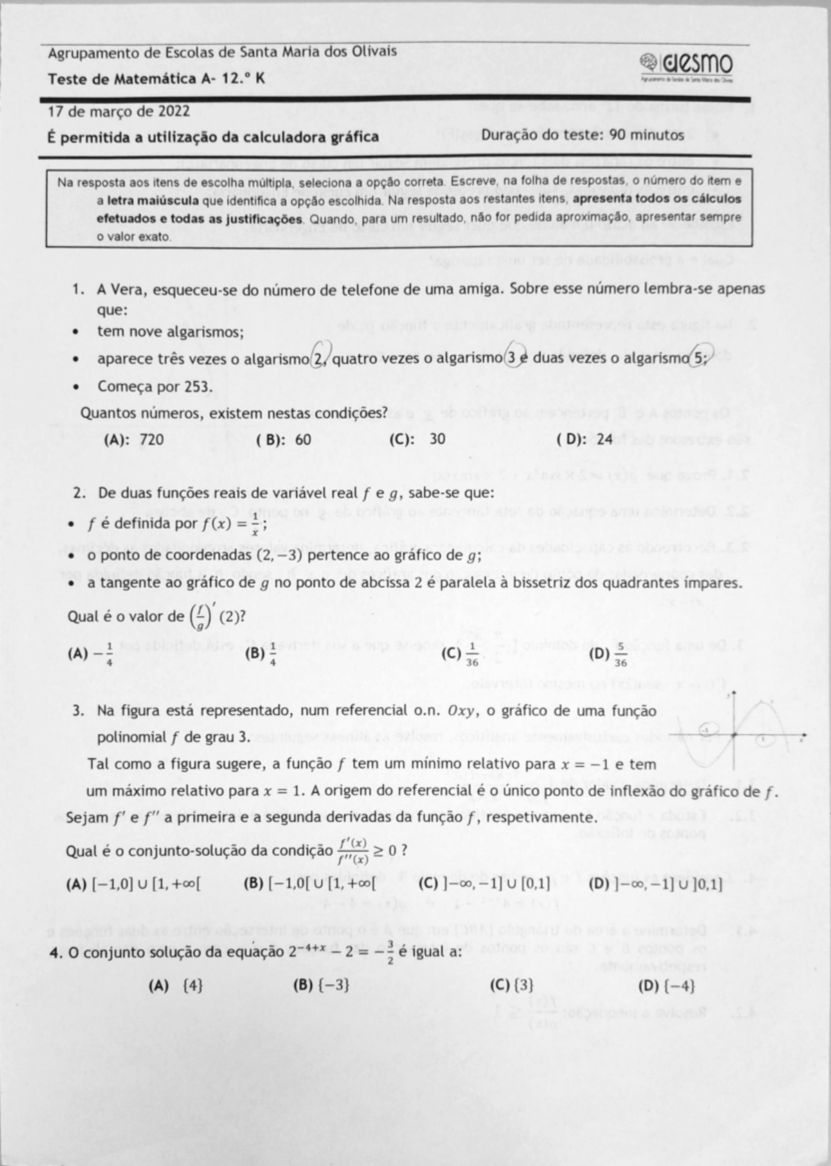 Teste 4 Damasio 12K - Agrupamento de Escolas de Santa Maria dos Olivais ...