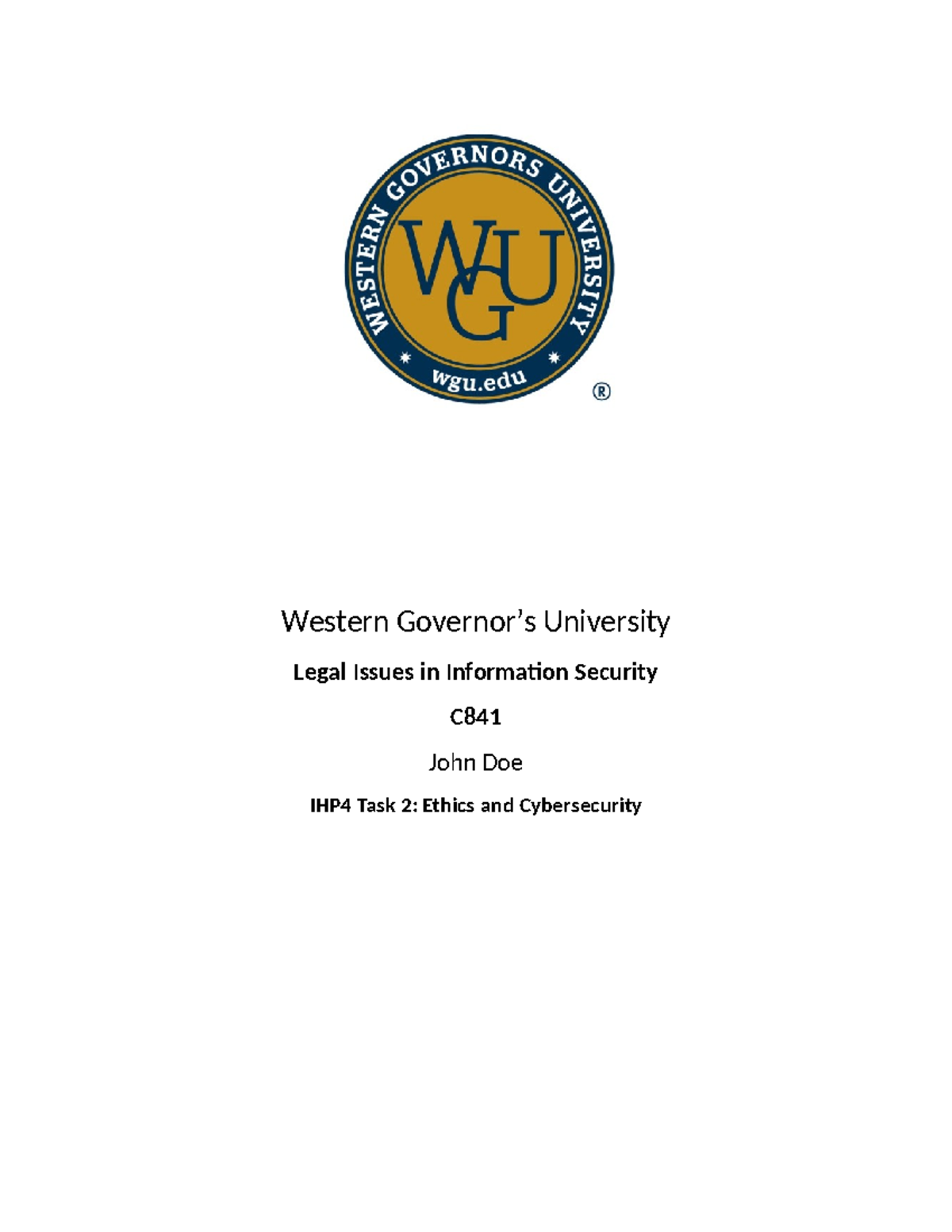C841 Task 2 nwhitehouse attempt 3(IHP4) - Western Governor’s University ...