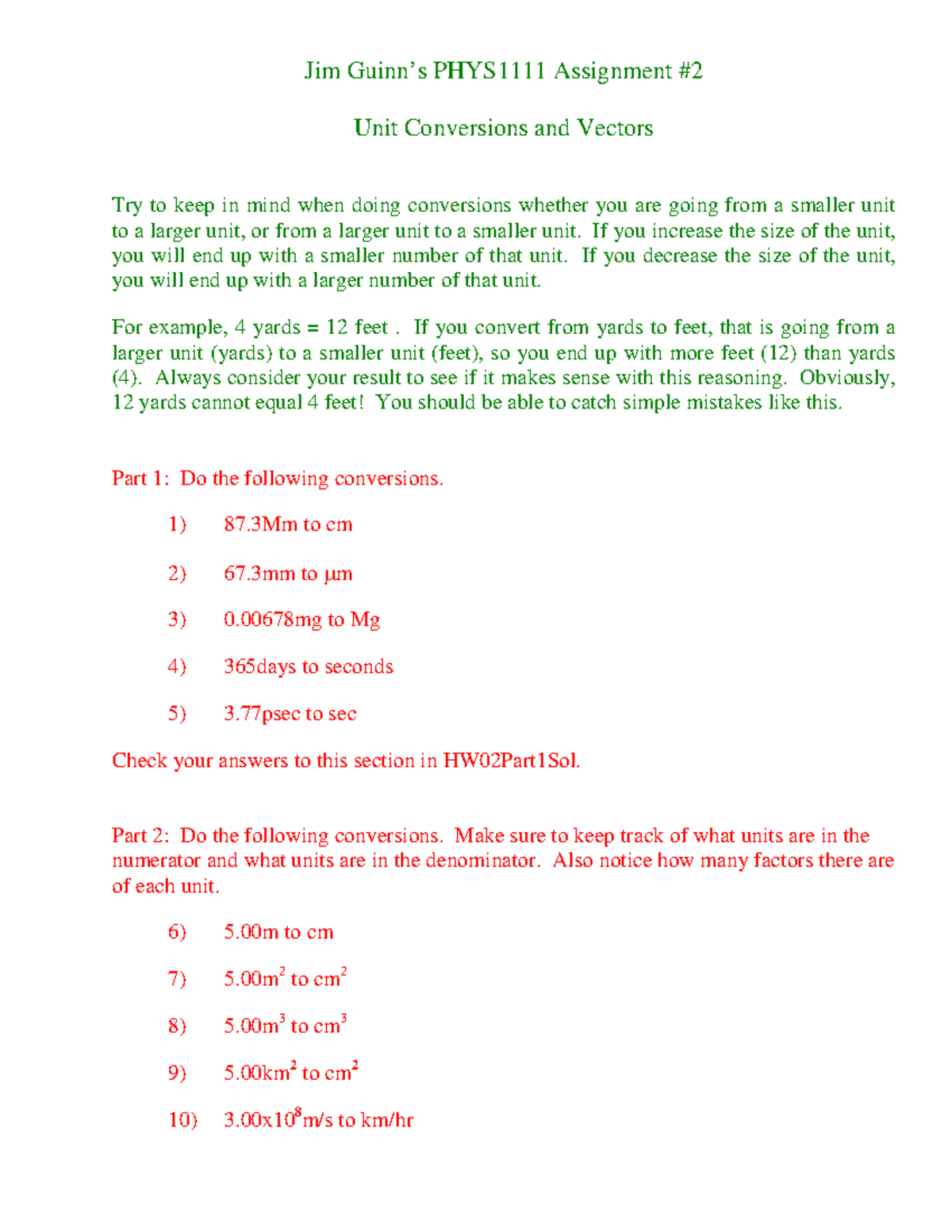 HW02 - Solution to assignment - Jim Guinn’s PHYS1111 Assignment Unit ...