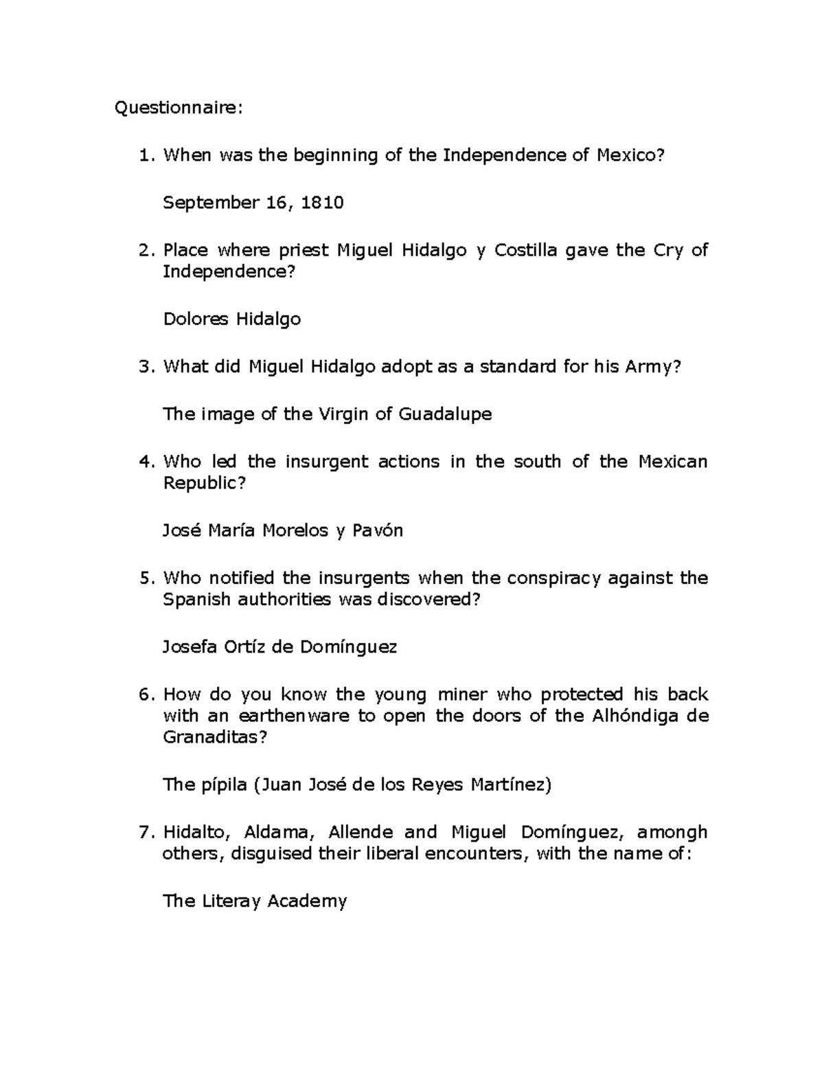 Independence of México Questionnaire - Questionnaire: 1. When was the ...