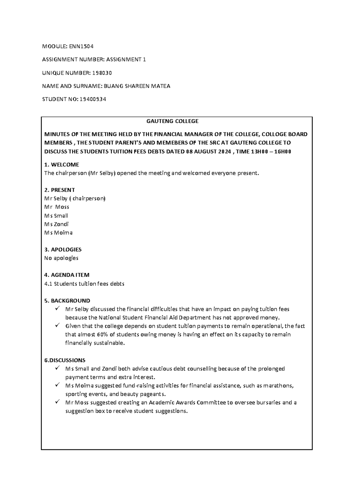 ENN1504 Assignment 1 - GO THROUGH THE TUTORIAL LETTER FOR MORE GUIDANCE ...