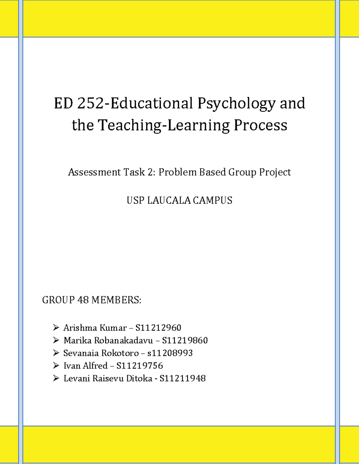 Group 48 ED252 - Assignments - ED 252-Educational Psychology and the ...