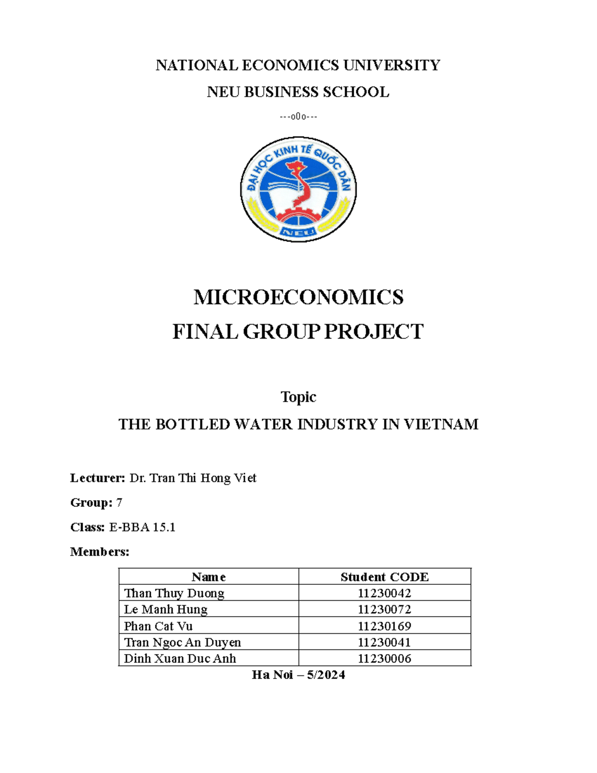 Microeconomics Final Project - NATIONAL ECONOMICS UNIVERSITY NEU BUSINESS SCHOOL -o0o- - Studocu