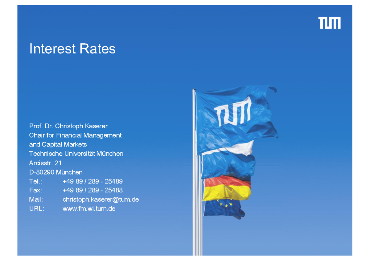 Chapter 3 - Lecture notes - Interest Rates 1 Chair of Financial ...