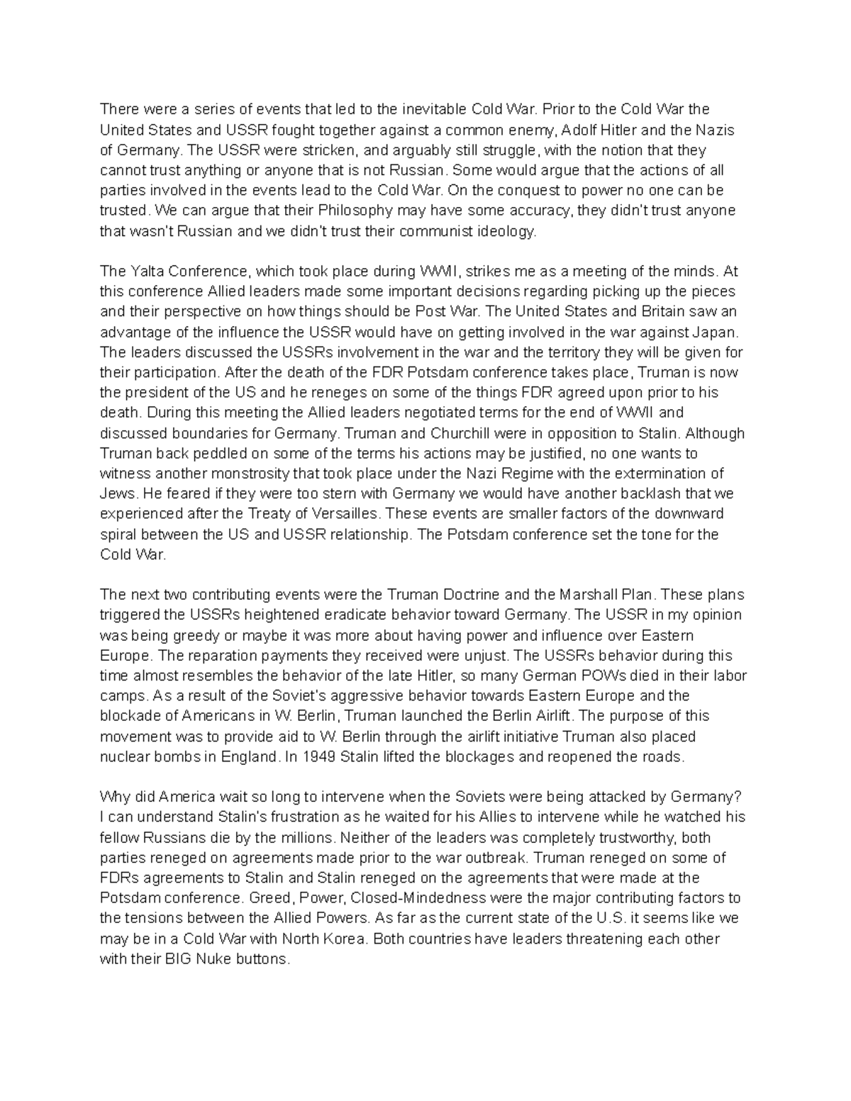 What Led to the Cold War Essay - There were a series of events that led ...