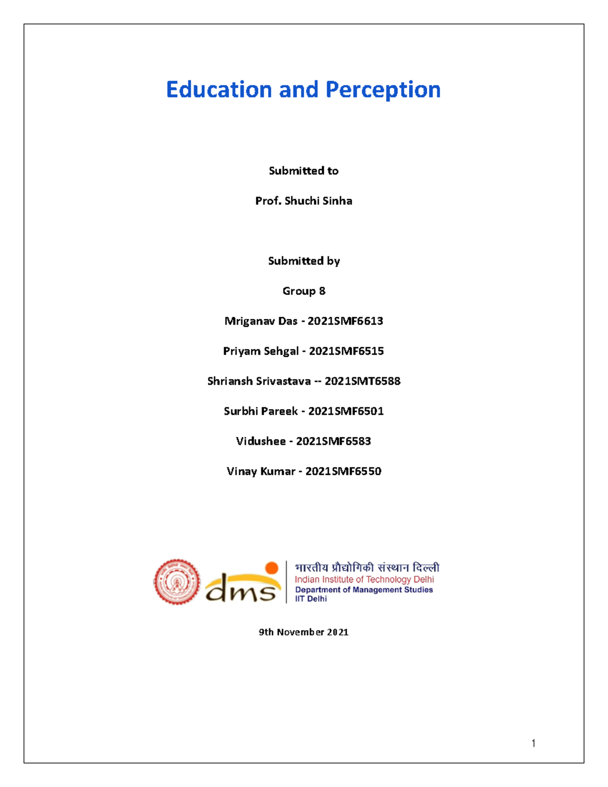 Group 8 IBO Term Paper - Education and Perception Submitted to Prof ...