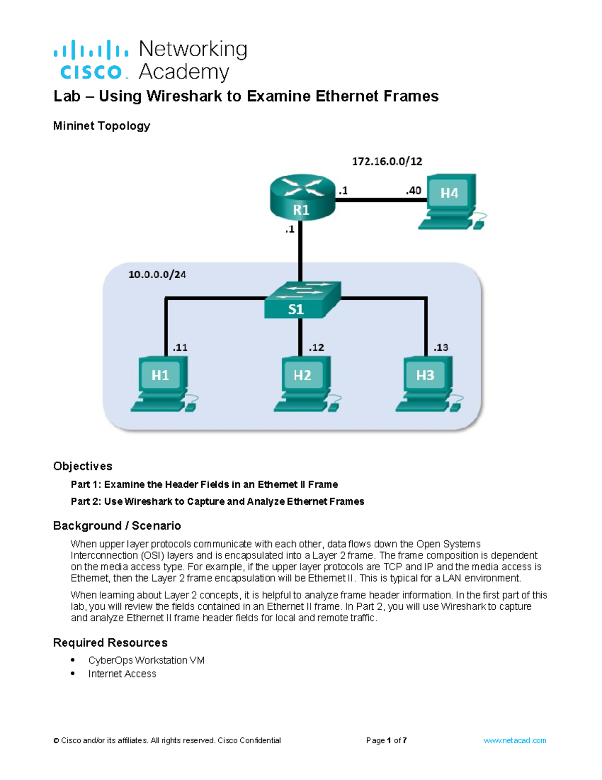 4.4.2.8 Lab - Using Wireshark to Examine Ethernet Frames - Mininet Topology Objectives Part 1 ...