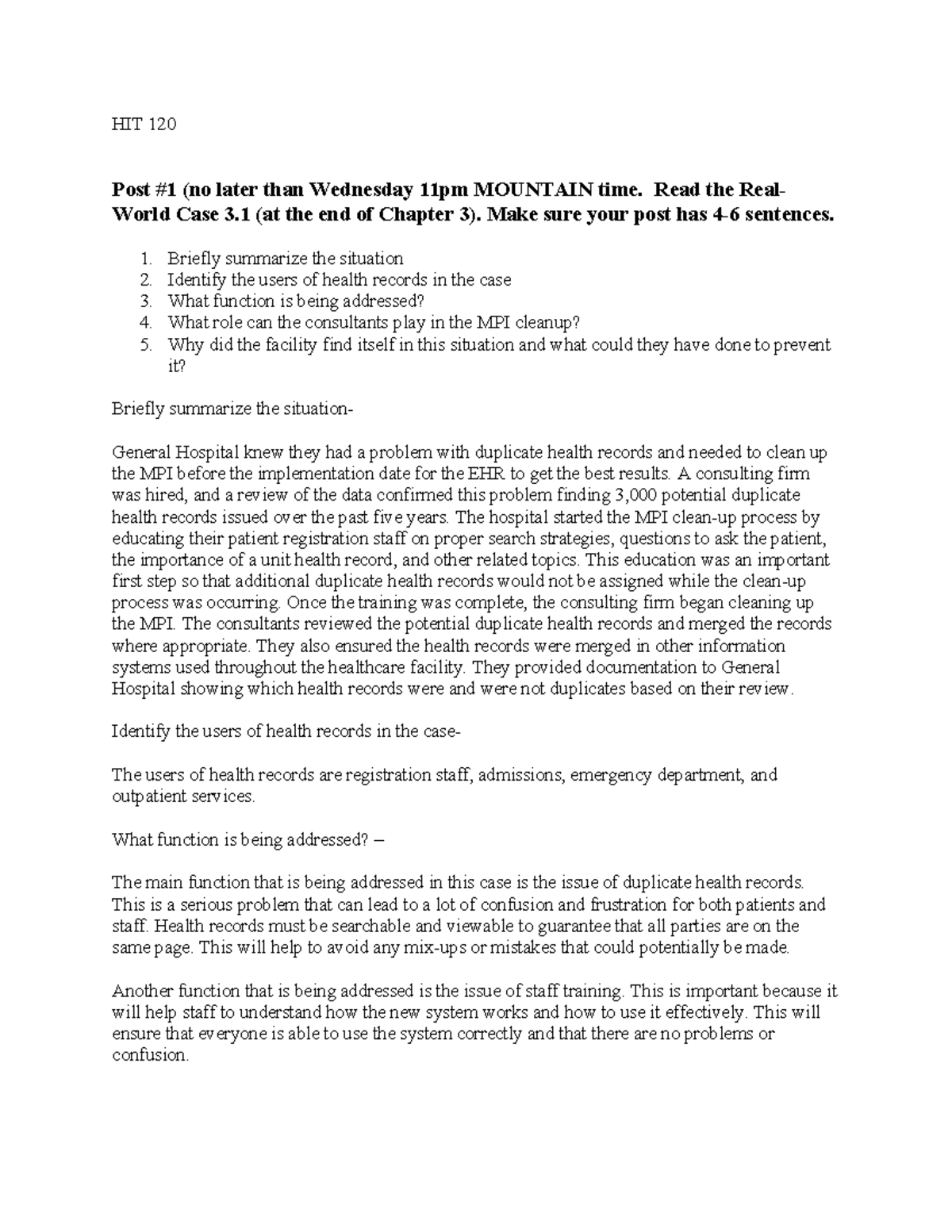 HIT 120 week 3 discution - HIT 120 Post #1 (no later than Wednesday 11pm MOUNTAIN time. Read the ...