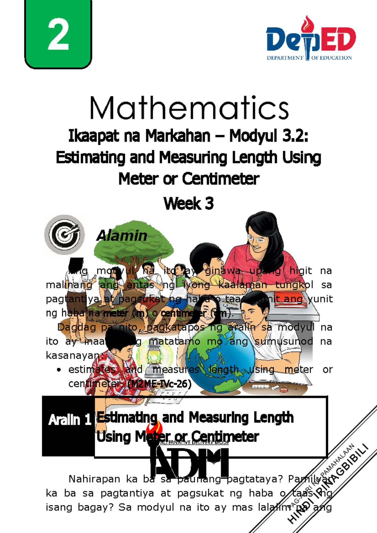 Math Grade 2 Q4 Module 3.2 Week 3 - 2 Ikaapat na Markahan – Modyul 3: Estimating and Measuring ...