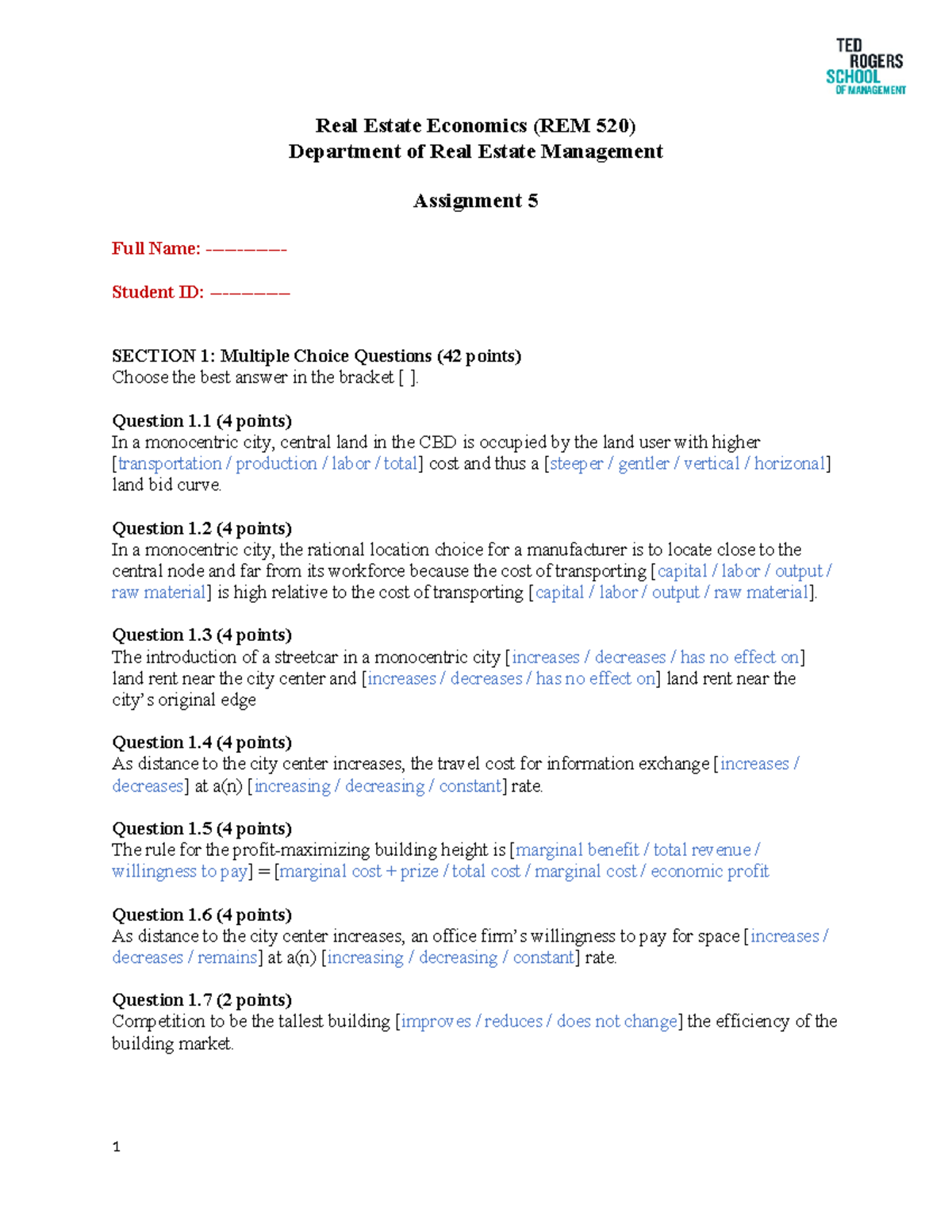 REM520-Assignment 5 - assignment 5 - Real Estate Economics (REM 520) Department of Real Estate ...