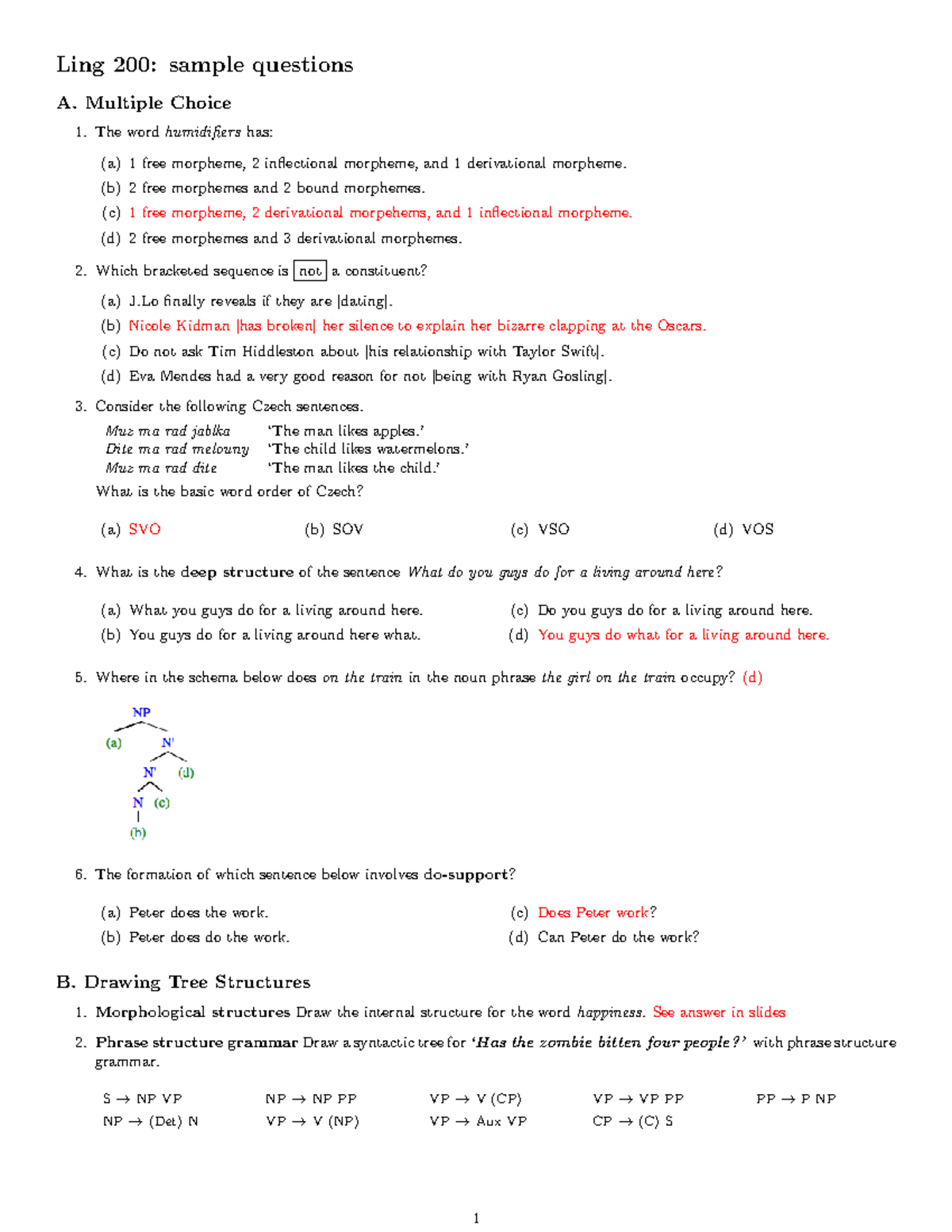 Sample - Ling 200: sample questions A. Multiple Choice The ...