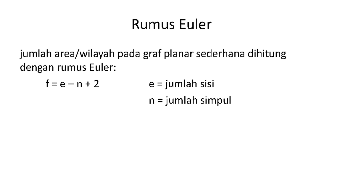 GRAF II - mate - Rumus Euler jumlah area/wilayah pada graf planar ...