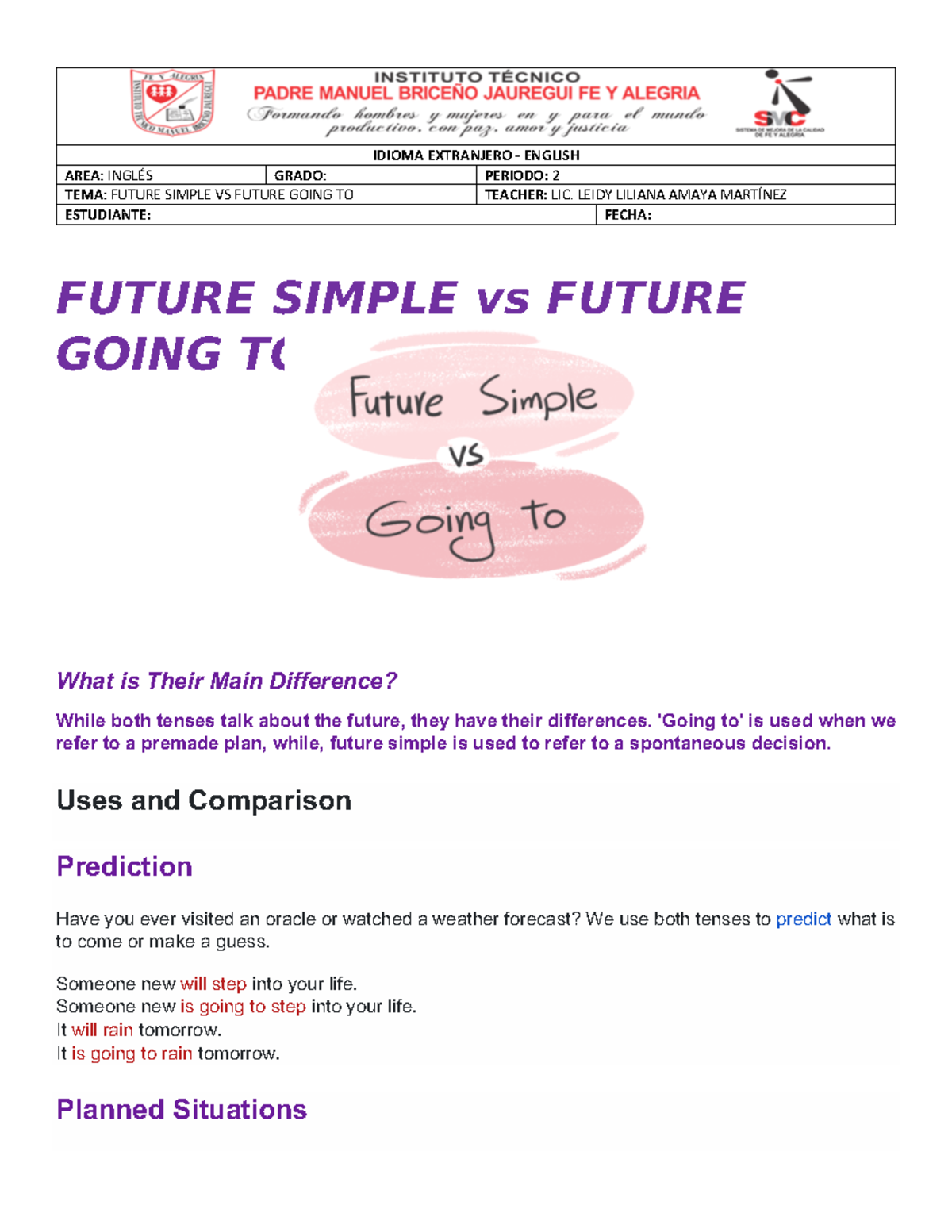 Future simple Vs Future going to(1) - FUTURE SIMPLE vs FUTURE GOING TO ...