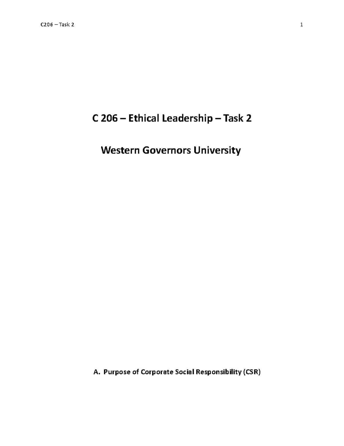 C 206 Task 2 - C206 Task 2 - C 206 – Ethical Leadership – Task 2 Western Governors University A ...
