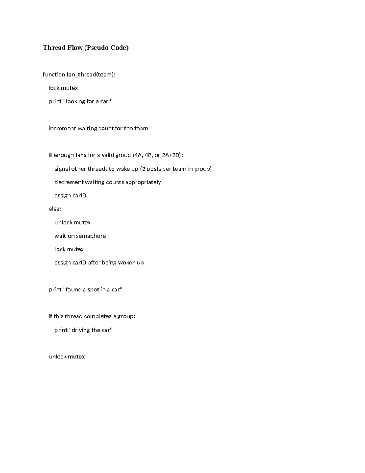 Report - Thread Flow (Pseudo Code) function fan_thread(team): lock ...