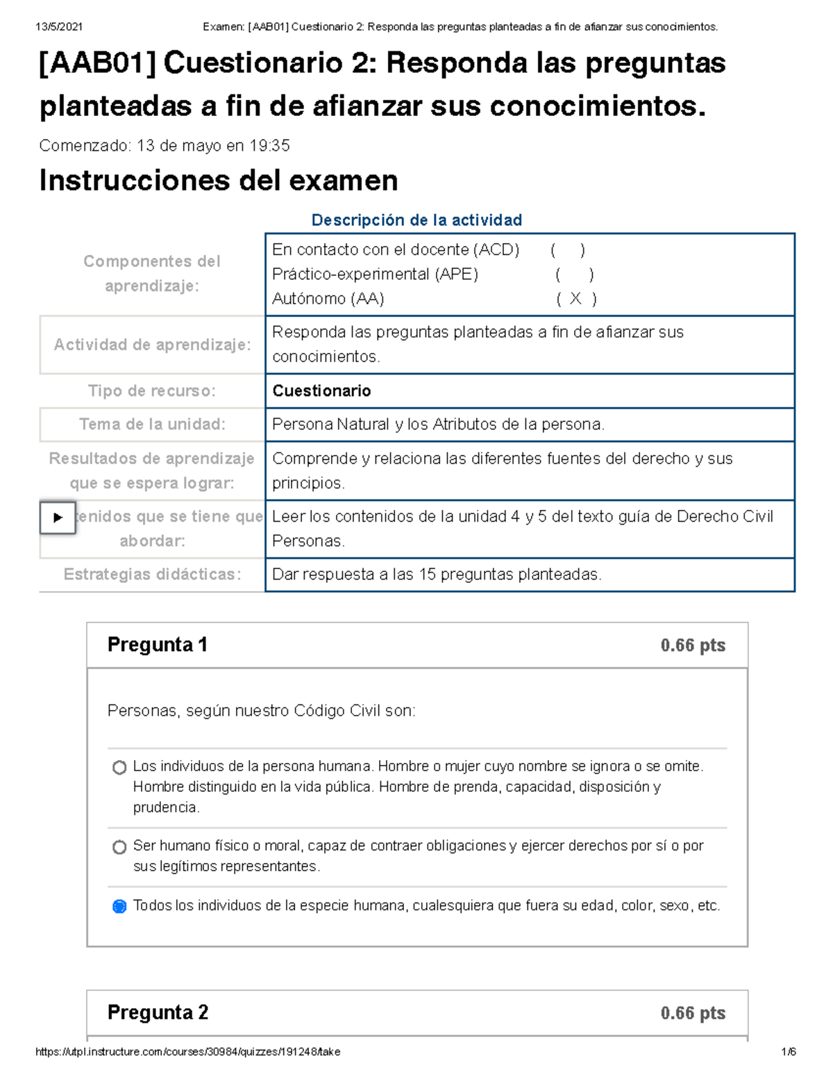 Examen [AAB01] Cuestionario 2 Responda las preguntas planteadas a fin de afianzar sus ...