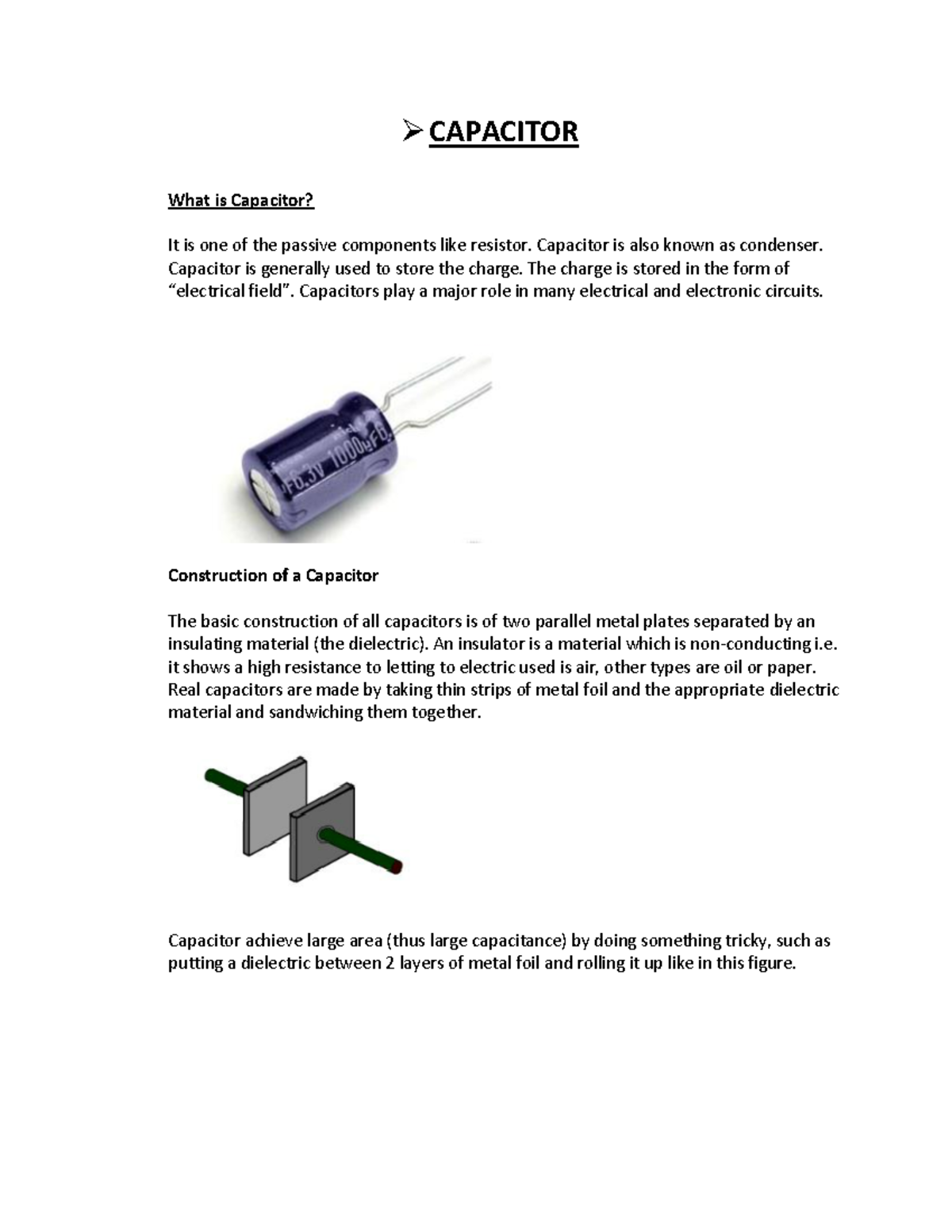 Capacitor - CAPACITOR What is Capacitor? It is one of the passive ...