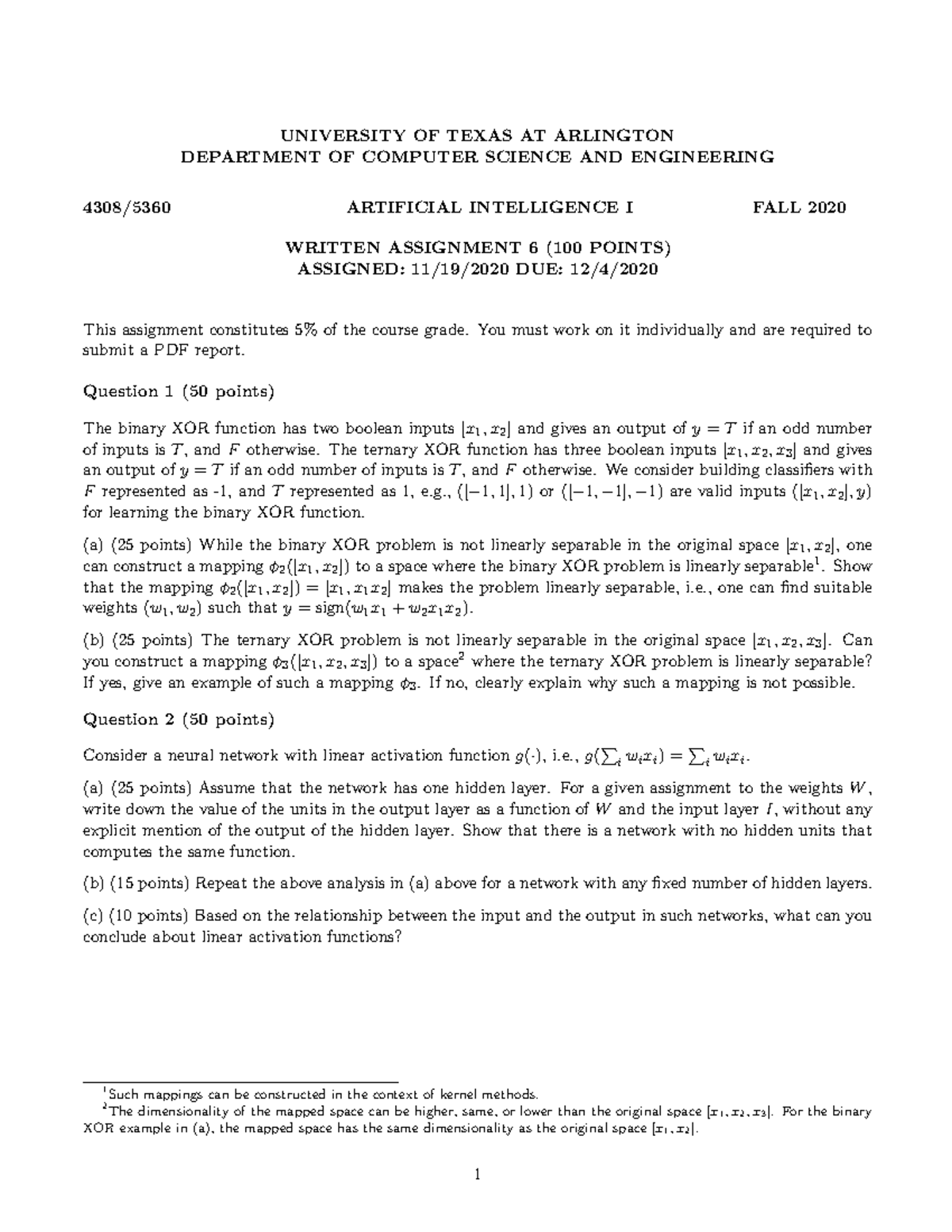 Written assignment 6 - UNIVERSITY OF TEXAS AT ARLINGTON DEPARTMENT OF ...