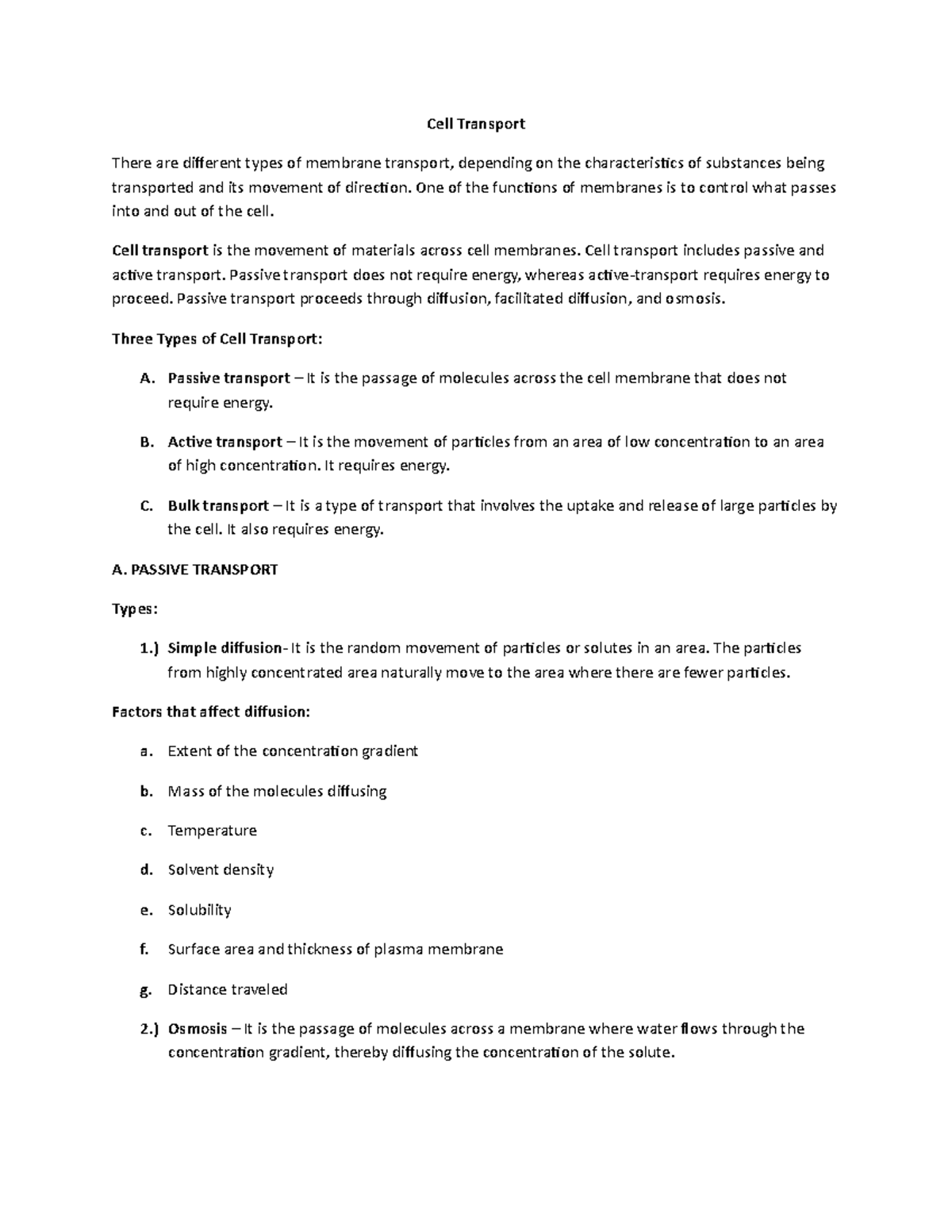 Cell Transport - notes biology - Cell Transport There are different ...