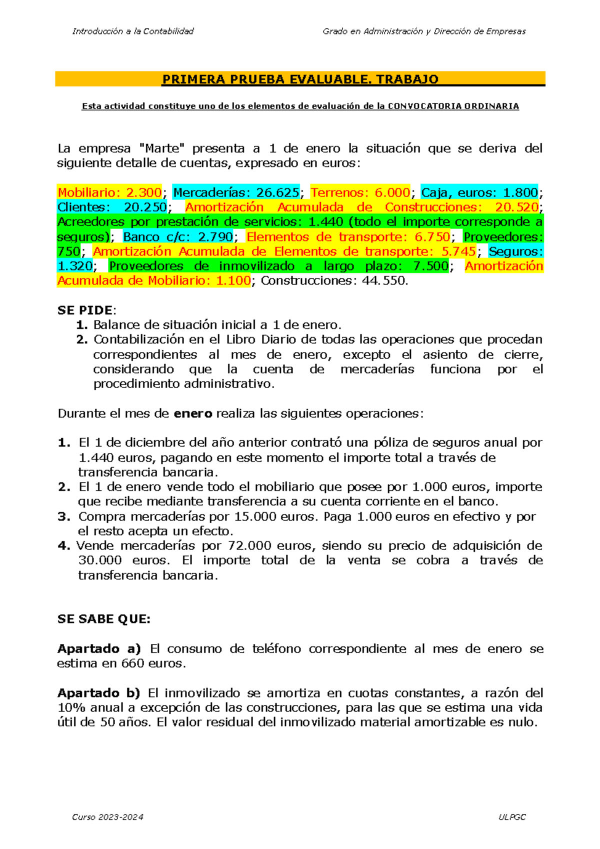 Enunciado primera prueba evaluable - Introducción a la Contabilidad Grado en Administración y ...