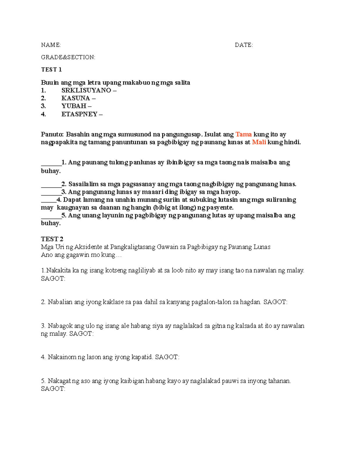 LONG TEST - NAME: DATE: GRADE&SECTION: TEST 1 Buuin ang mga letra upang ...
