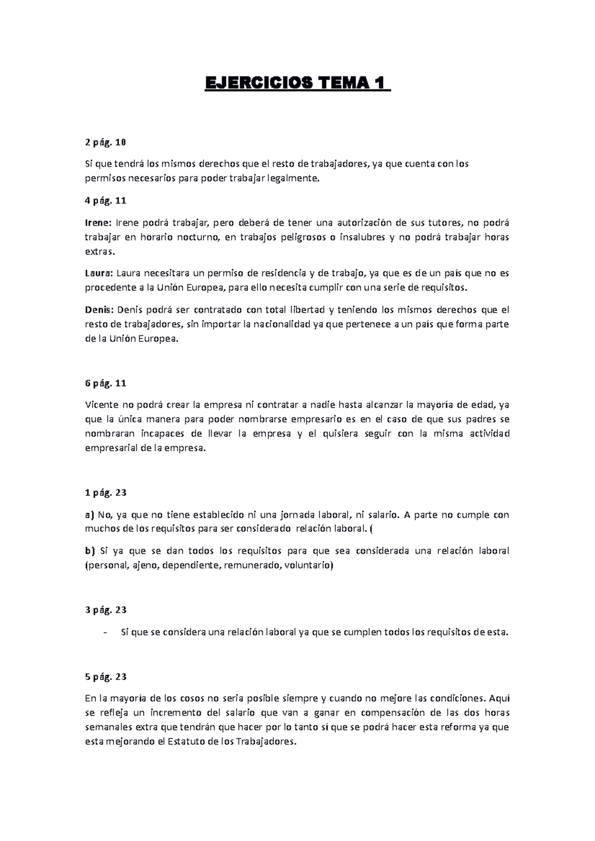 Ejercicios Tema 1 - ejercios resueltos - EJERCICIOS TEMA 1 2 pág. 10 Si que tendrá los mismos ...