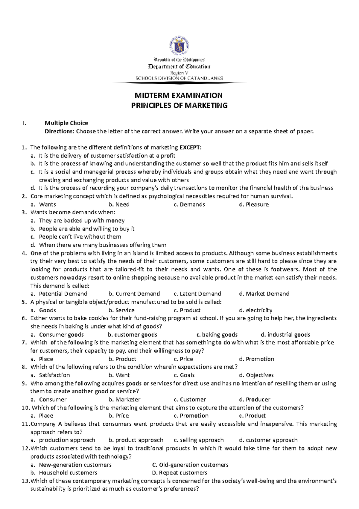 Midterm - MIDTERM EXAMINATION PRINCIPLES OF MARKETING I. Multiple ...