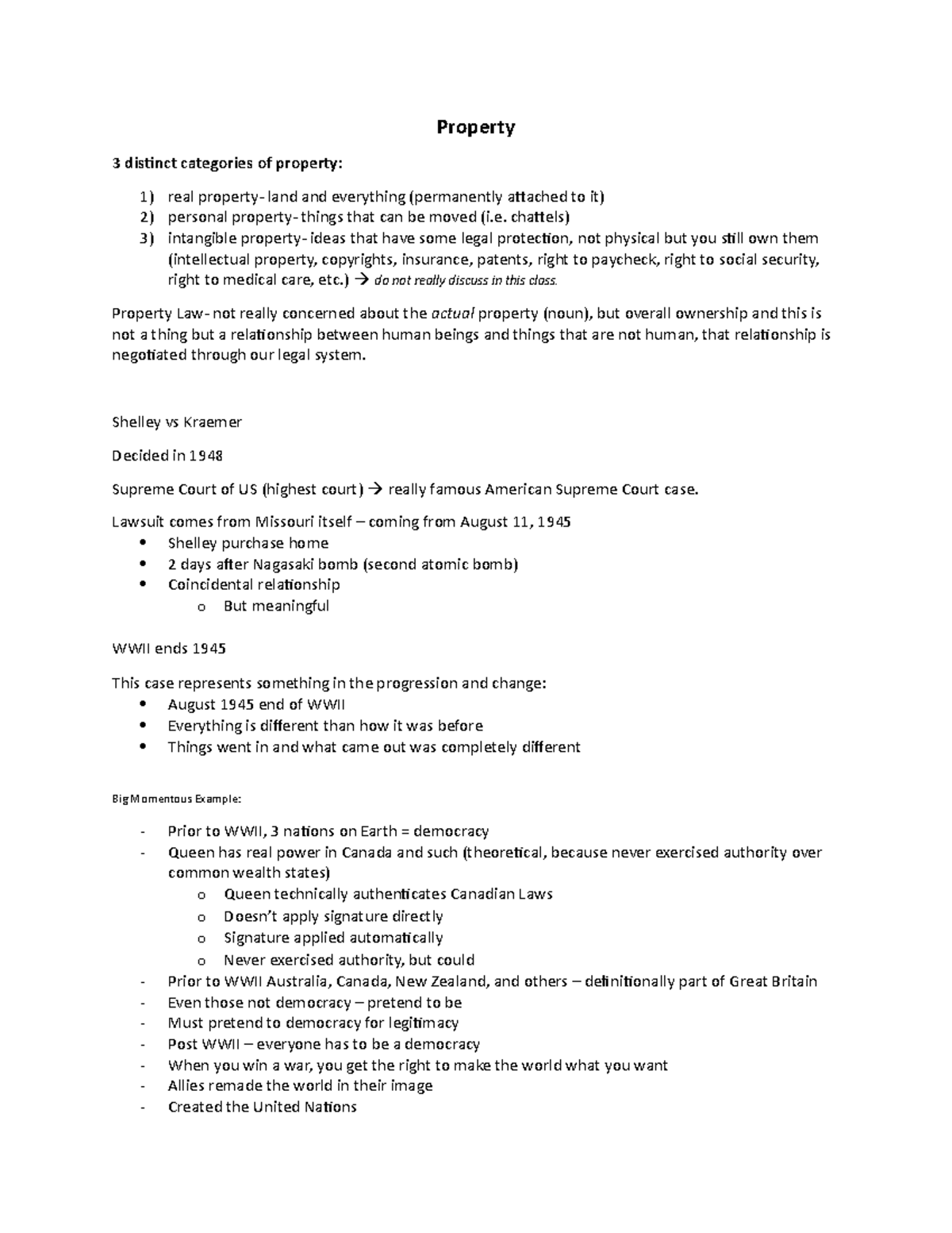 Final Notes - Property 3 distinct categories of property: 1) real ...