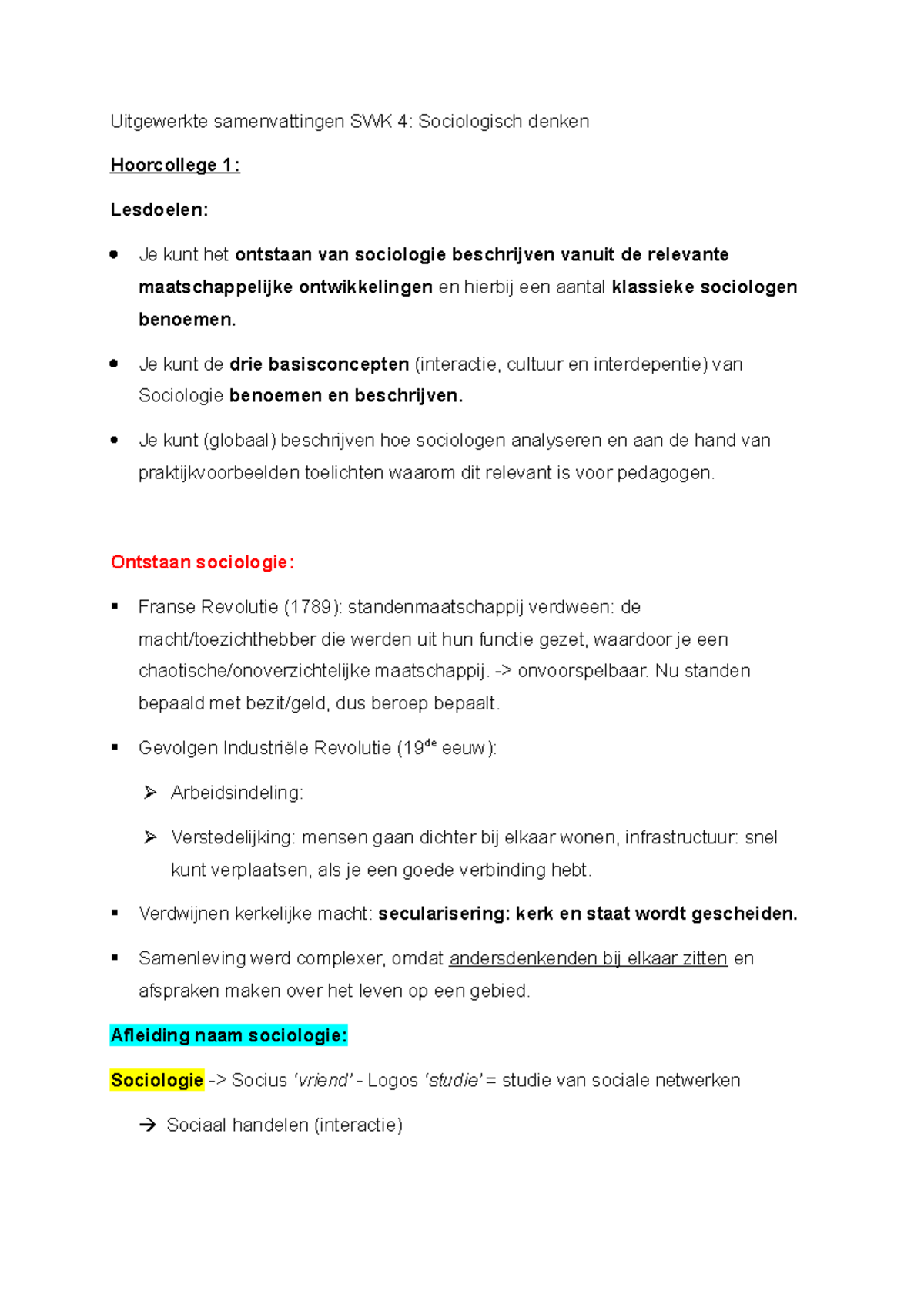 Uitgewerkte samenvattingen SWK 4 Sociologisch denken - Je kunt de drie ...