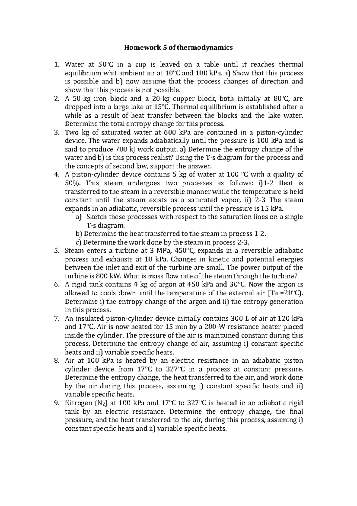 Homework 5 Thermodynamics - Homework 5 of thermodynamics Water at 50°C ...