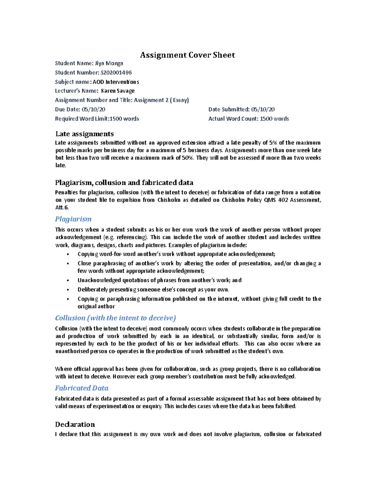 AOD Essay - notes - Assignment Cover Sheet Student Name: Jiya Monga ...