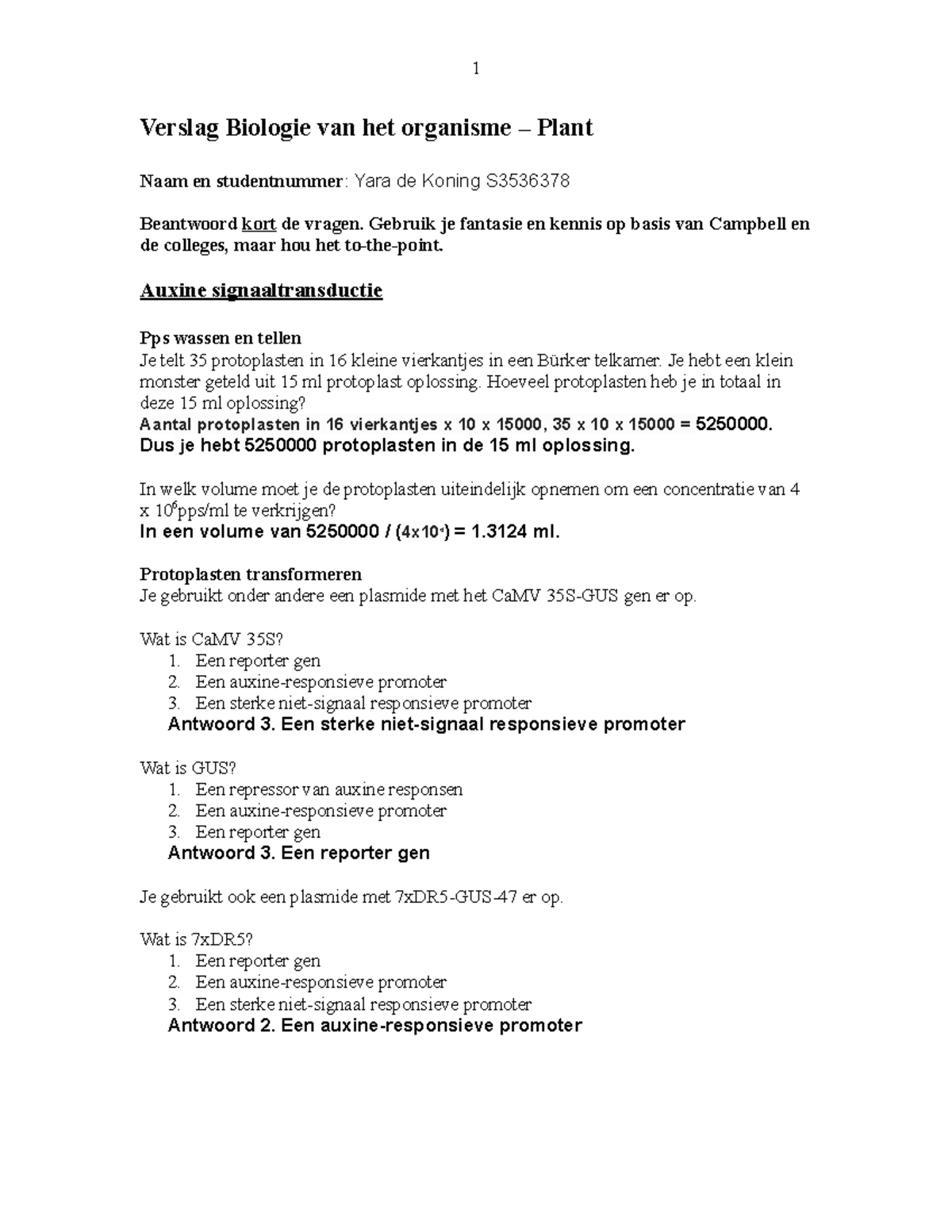 Verslag BO-plant 2023 - Signaal transductie - Verslag Biologie van het ...