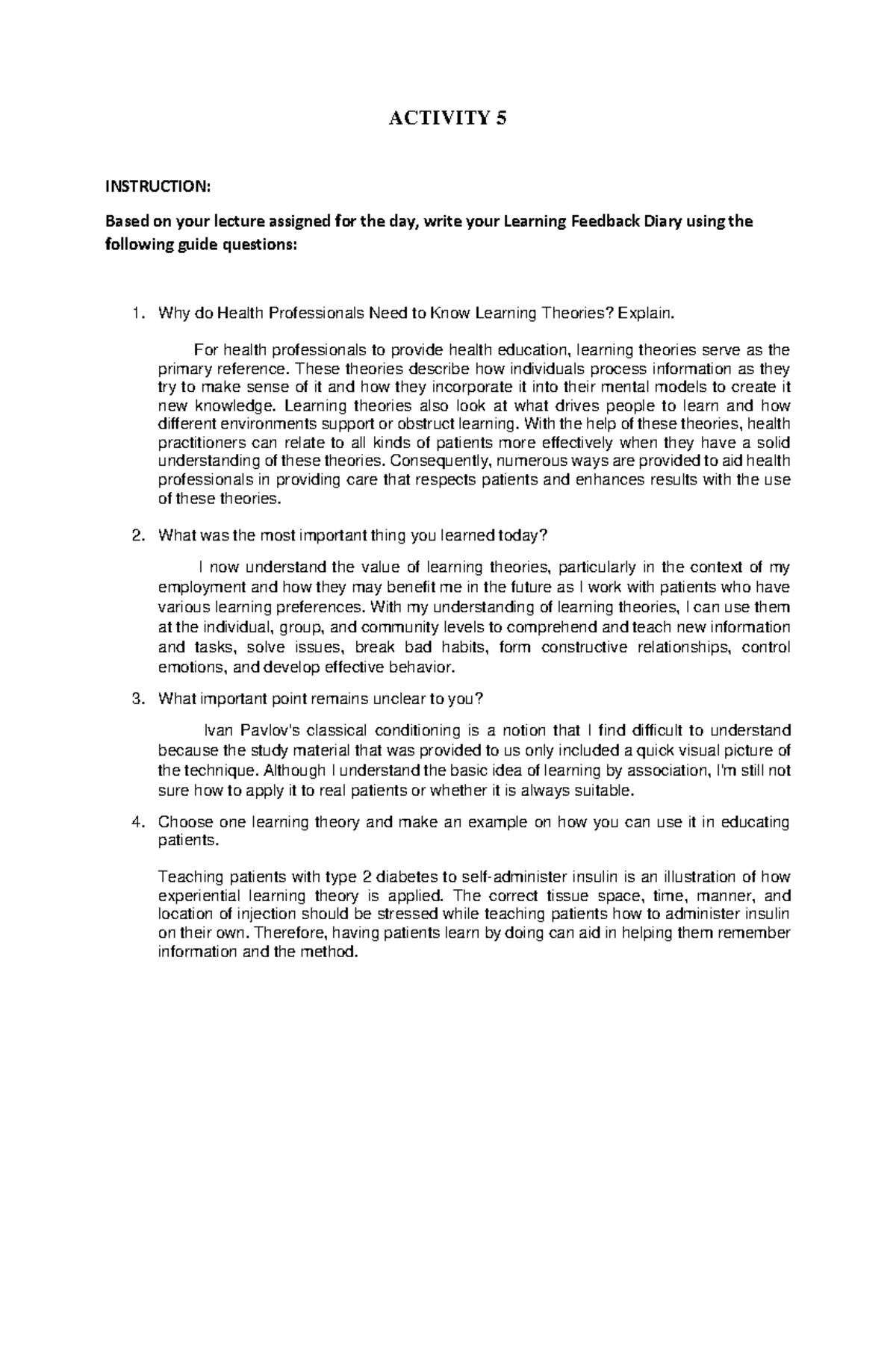 Activity 5 - ACTIVITY 5 INSTRUCTION: Based on your lecture assigned for ...