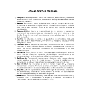 Código DE Ética Personal - CÓDIGO DE ÉTICA PERSONAL Integridad: Me ...