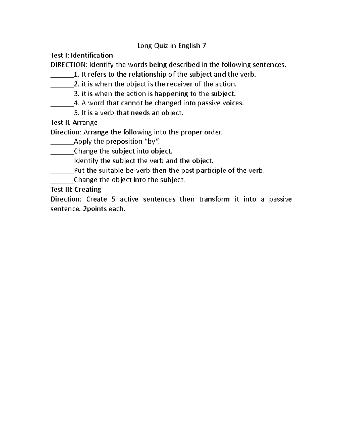 Long quiz activepassive - Long Quiz in English 7 Test I: Identification ...