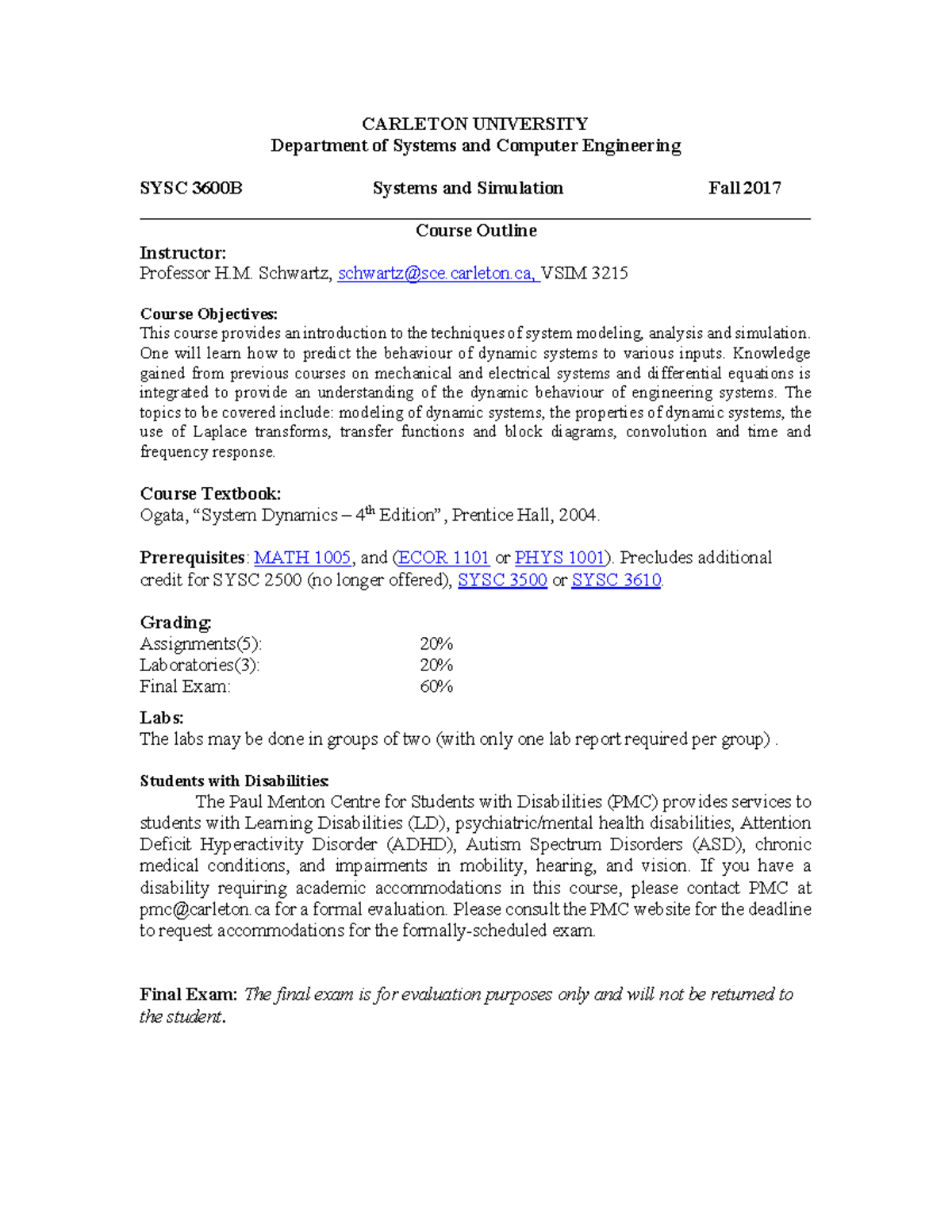 Sysc3600outline F 2017 - CARLETON UNIVERSITY Department of Systems and Computer Engineering SYSC ...