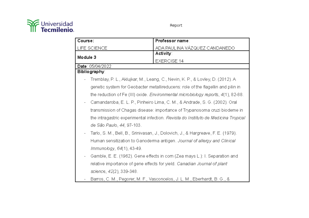 Exercise 14 - Course: LIFE SCIENCE Professor name : ADA PAULINA VÁZQUEZ CANDANEDO Module 3 ...