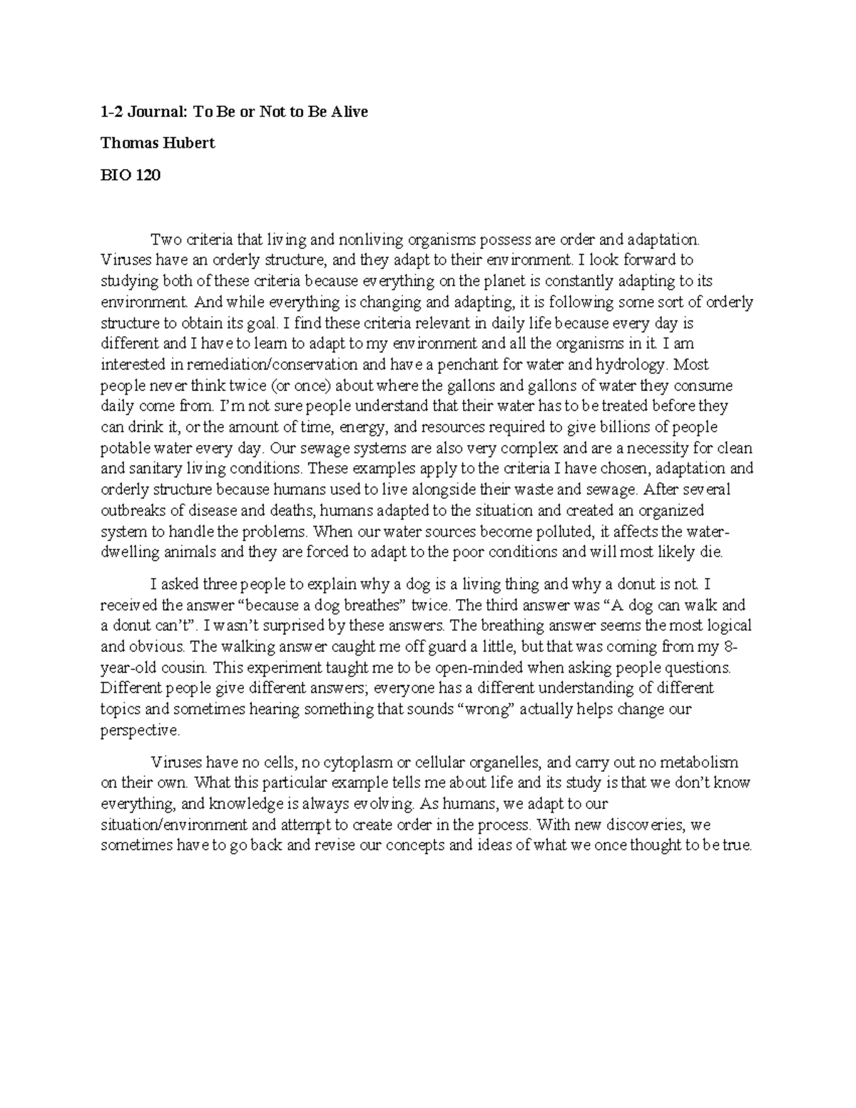 1-2 Journal - Thomas Hubert - 1-2 Journal: To Be or Not to Be Alive ...