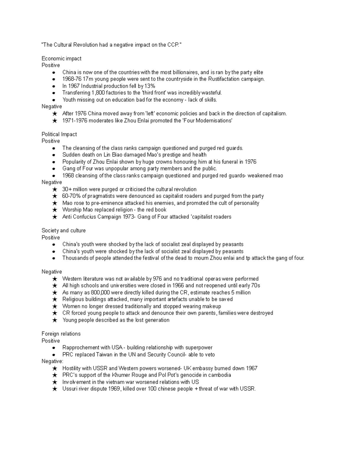 “The Cultural Revolution had a negative impact on the CCP-2 ...