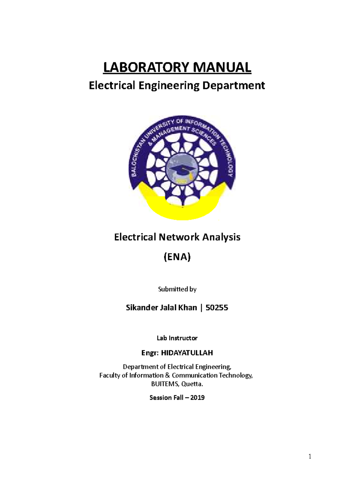 Sikander khan ENA 14 complete - LABORATORY MANUAL Electrical Engineering Department Electrical ...