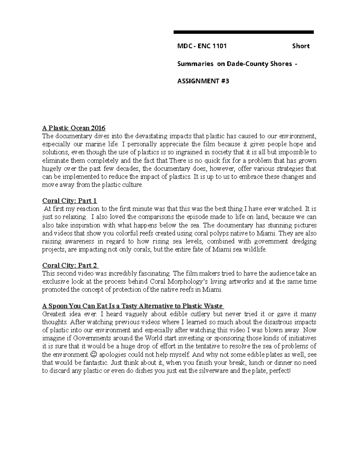 ENC 1101 English Comp 1 short summaries- Assignment#3-Feb - MDC - ENC ...