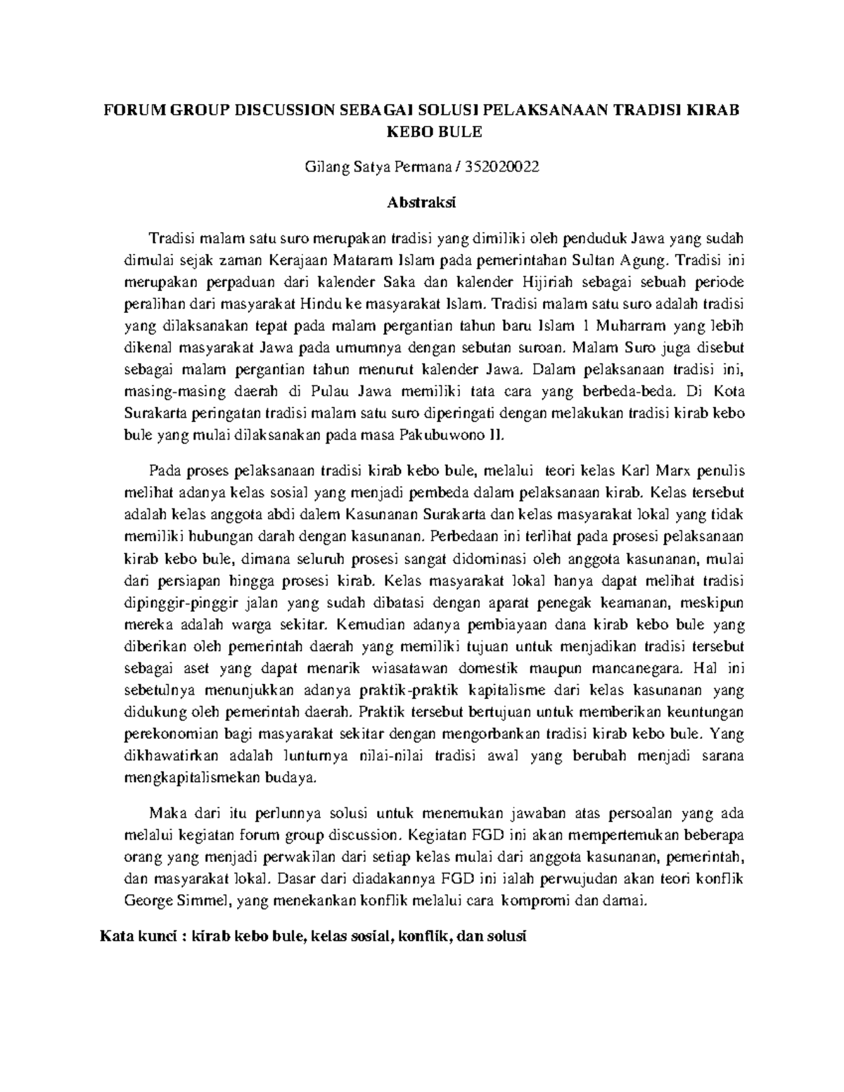 2 TAS TSK PKM-GT - FORUM GROUP DISCUSSION SEBAGAI SOLUSI PELAKSANAAN TRADISI KIRAB KEBO BULE ...