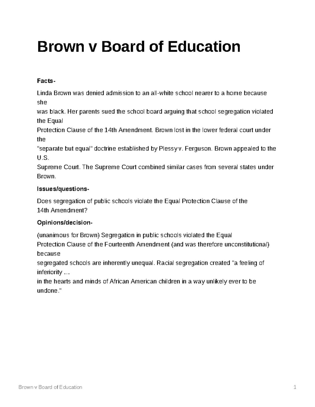 Brown v Board of Education - Her parents sued the school board arguing ...