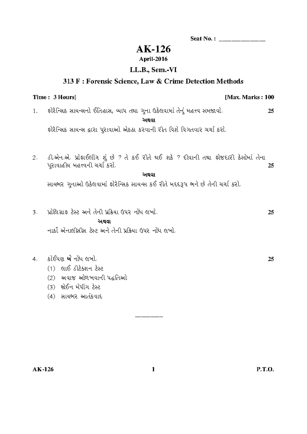 28LL.B., Sem.-VI 313 F Forensic Science, Law & Crime Detection Methods - AK-126 1 P.T. Seat No ...